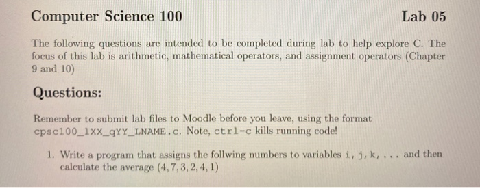 Solved Computer Science 100 Lab 05 The following questions | Chegg.com