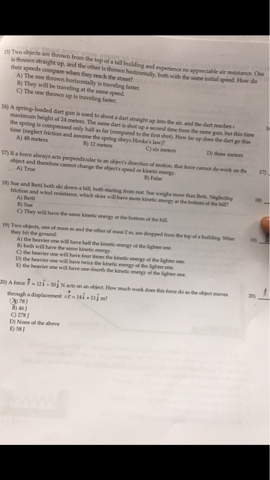 Solved 15) Two objects are thrown from the top of a tall | Chegg.com