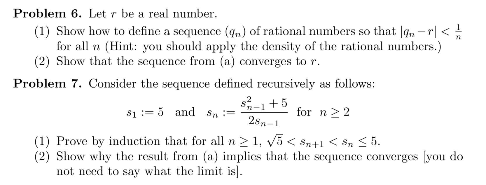 Solved Problem 6. Let r be a real number. (1) Show how to | Chegg.com