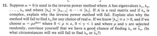 Solved 12. Suppose α=0 is used in the inverse power method | Chegg.com