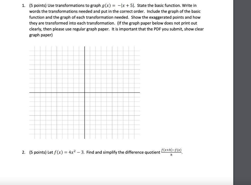 Solved 1. (5 points) Use transformations to graph g(x) = -x | Chegg.com
