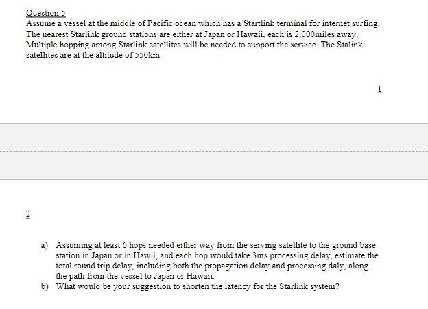 Solved Question 5 Assume a vessel at the middle of Pacific | Chegg.com