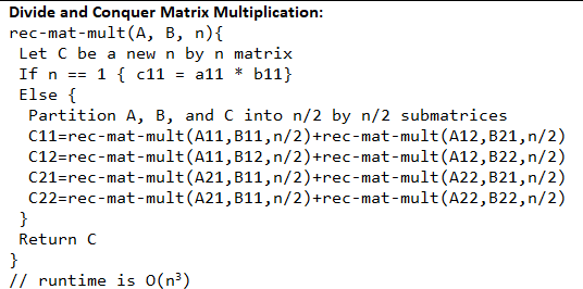 Solved n Divide and Conquer Matrix Multiplication: | Chegg.com