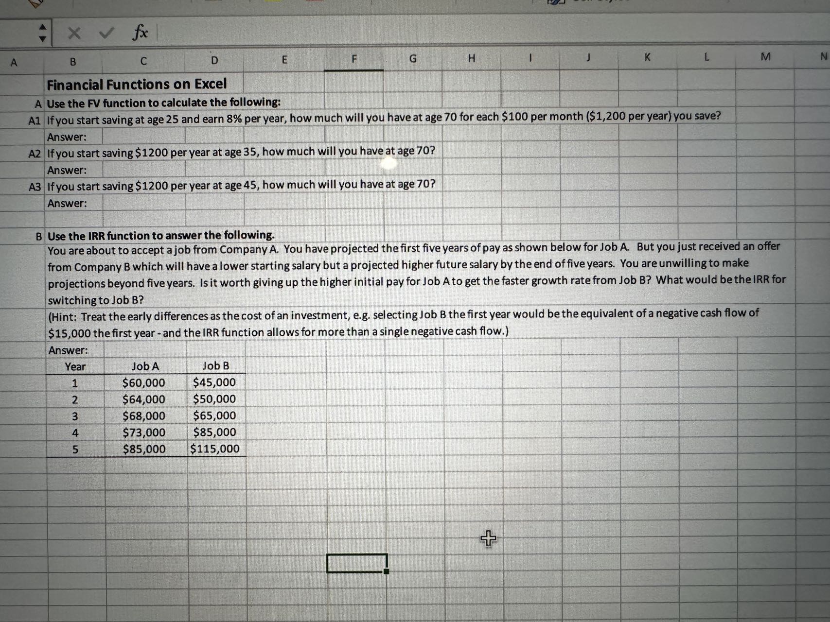 Financial Functions on Excel A Use the FV function to | Chegg.com