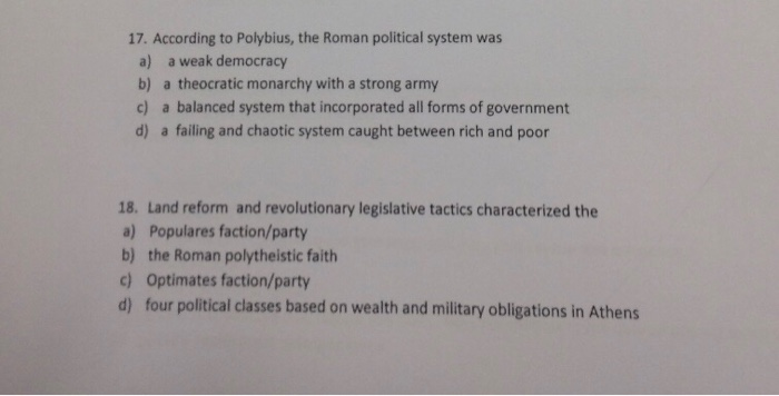 17. According to Polybius, the Roman political system | Chegg.com