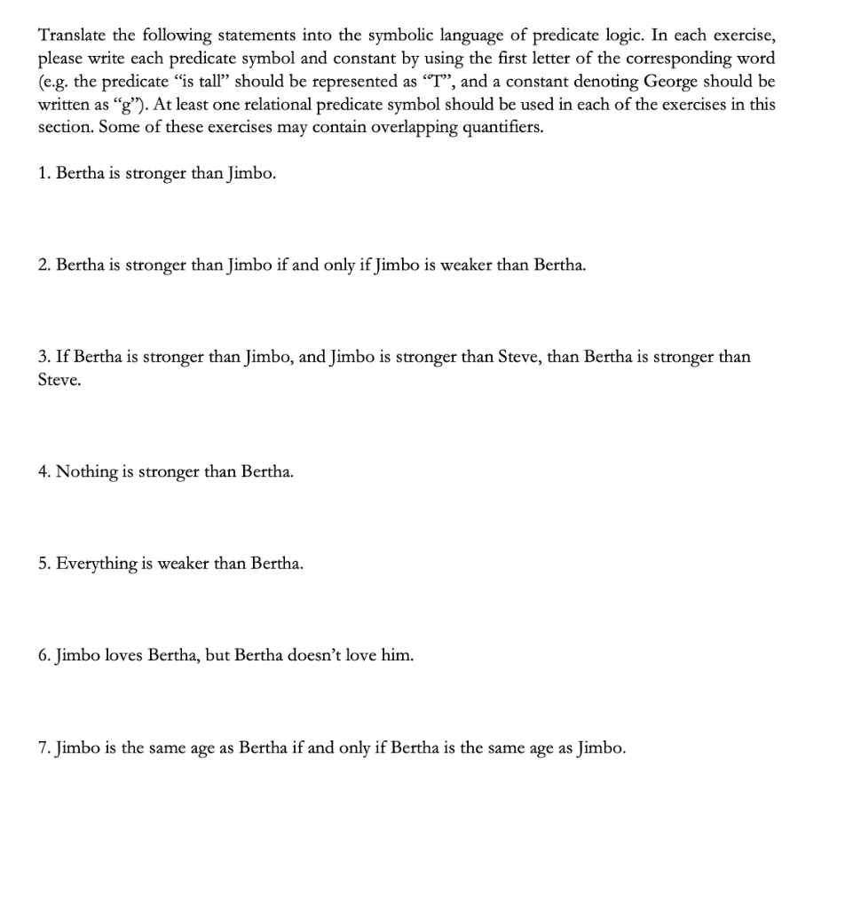 Solved Translate the following statements into the symbolic | Chegg.com