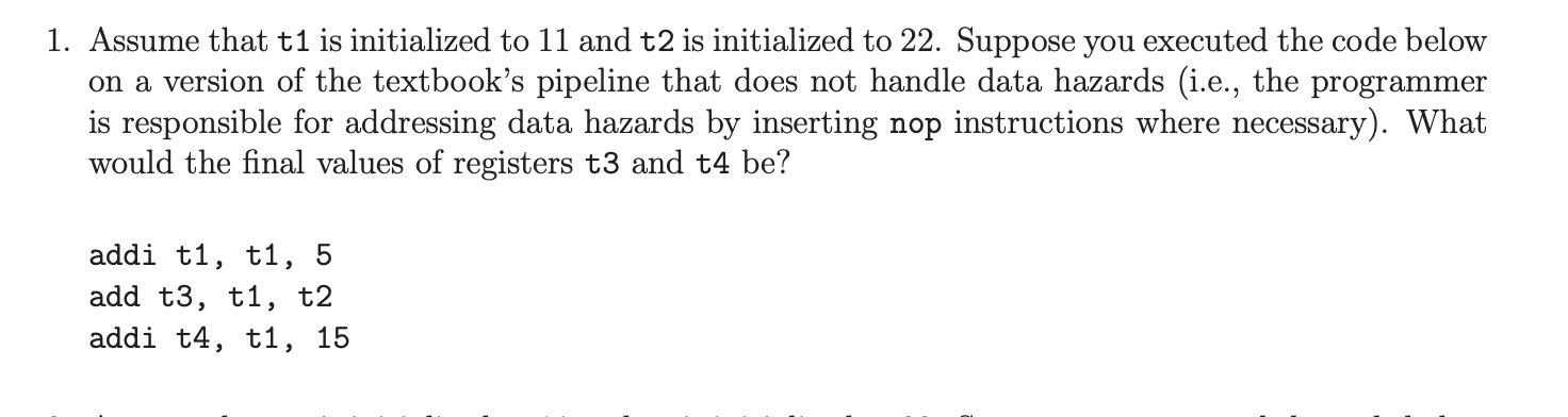 Solved 1. Assume that t1 is initialized to 11 and t2 is | Chegg.com