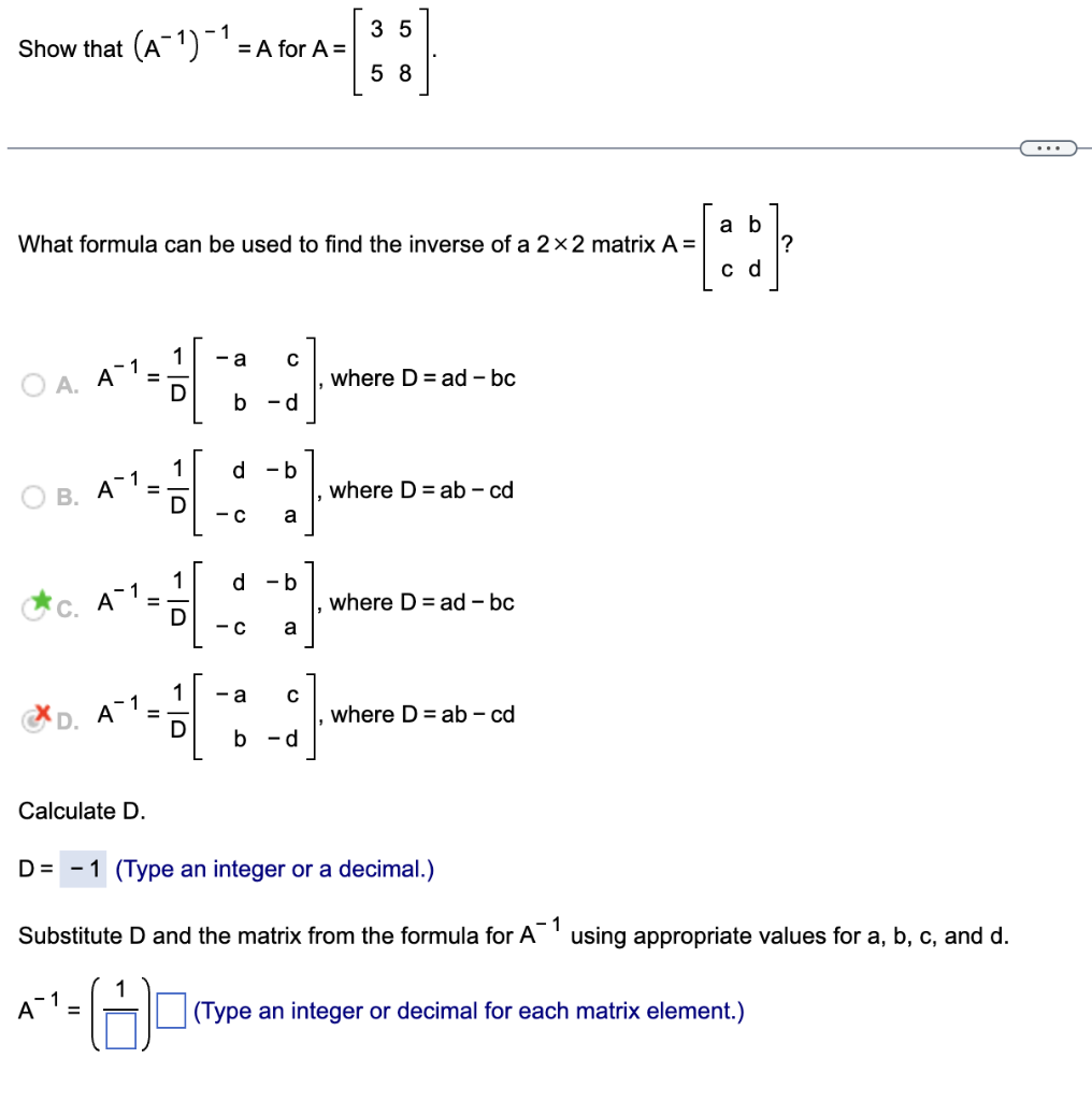 Solved Show that (A−1)−1=A for A=[3558] What formula can be | Chegg.com