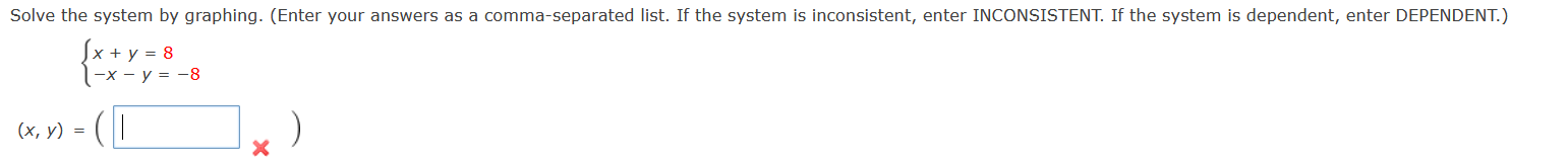 Solved Solve the system by graphing. (Enter your answers as | Chegg.com