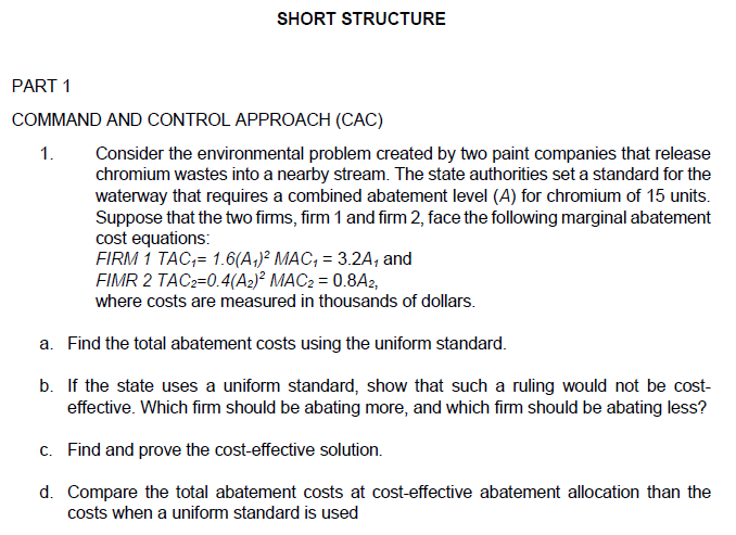 COMMAND AND CONTROL APPROACH (CAC) 1. Consider the | Chegg.com