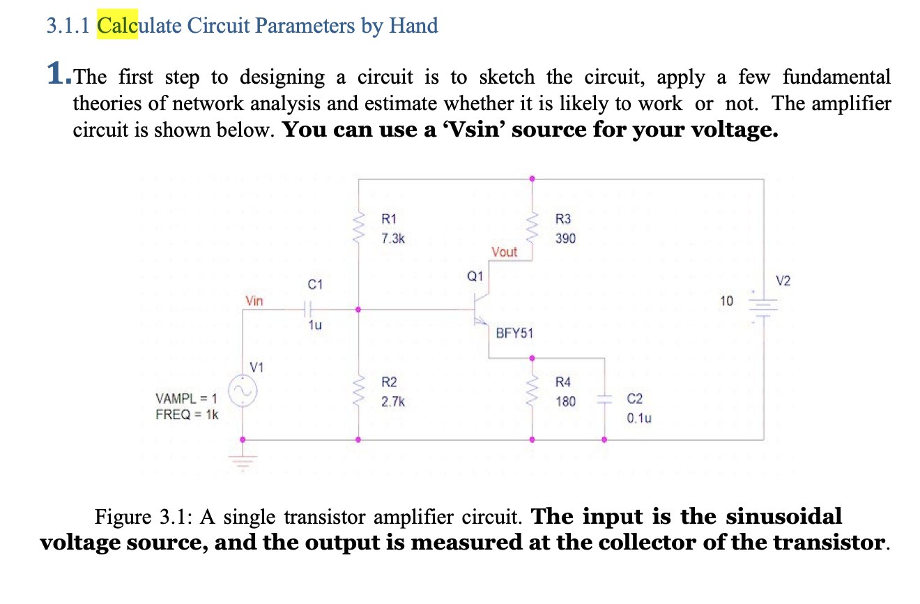 Solved 3.1.1 Calculate Circuit Parameters by Hand 1.The | Chegg.com