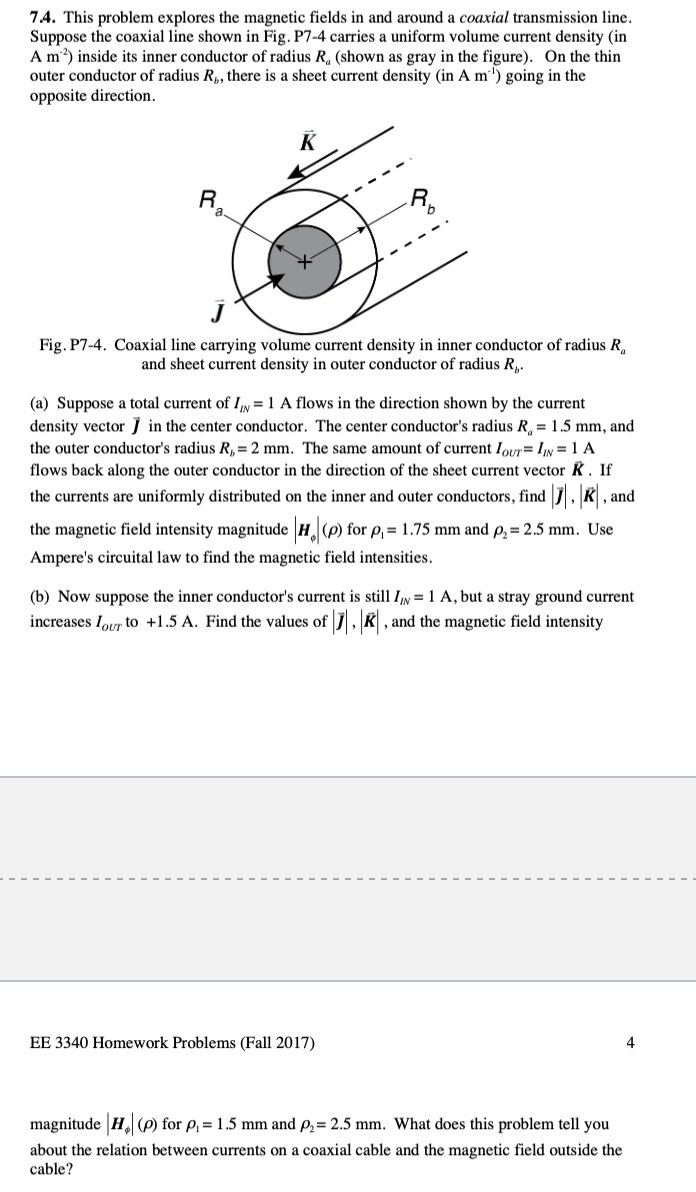 Solved 7.4. This problem explores the magnetic fields in and | Chegg.com