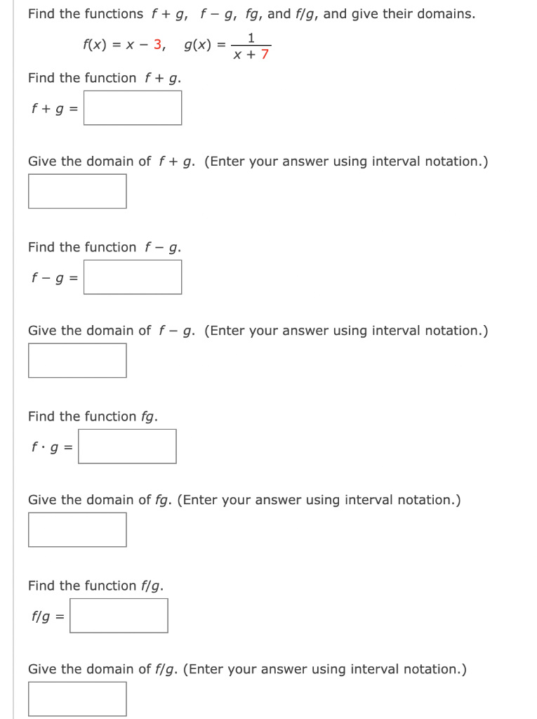 Solved Find the functions f+g,f−g,fg, and f/g, and give | Chegg.com
