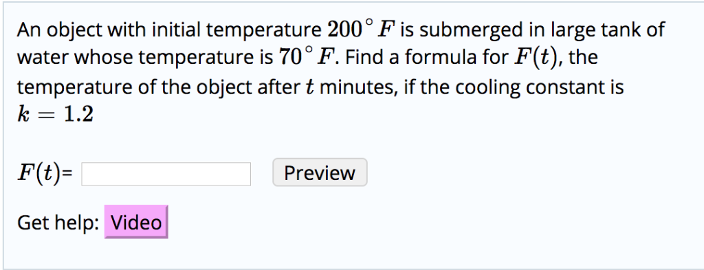 Solved An object with initial temperature 200 F is submerged | Chegg.com