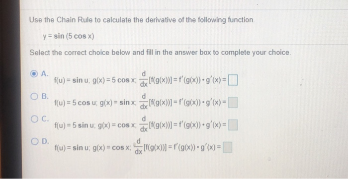 Solved Use the Chain Rule to calculate the derivative of the | Chegg.com