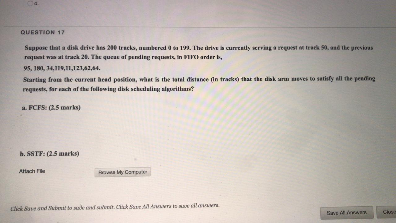 Solved d. QUESTION 17 Suppose that a disk drive has 200 | Chegg.com
