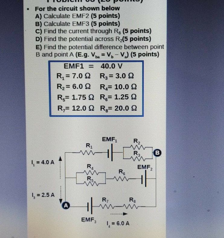 Solved For the circuit shown below A) Calculate EMF2 (5 | Chegg.com