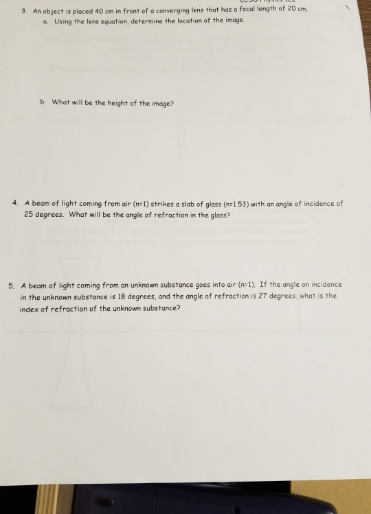 Solved Geometric Optics Problems - Lenses 1. An object is | Chegg.com