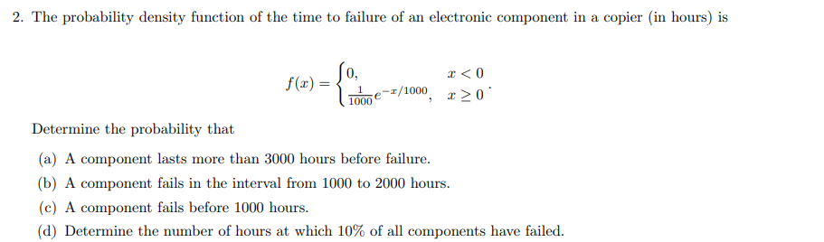 Solved The probability density function of the time to | Chegg.com