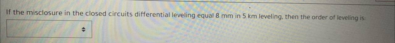 Solved If the misclosure in the closed circuits differential | Chegg.com