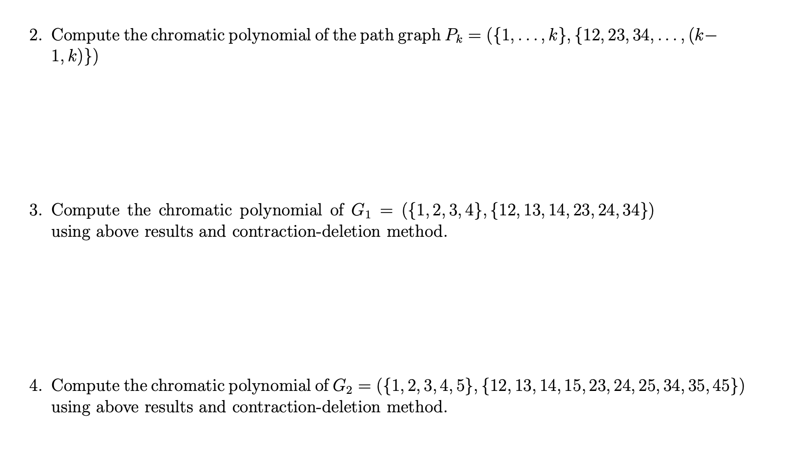 Solved 2. Compute the chromatic polynomial of the path graph | Chegg.com