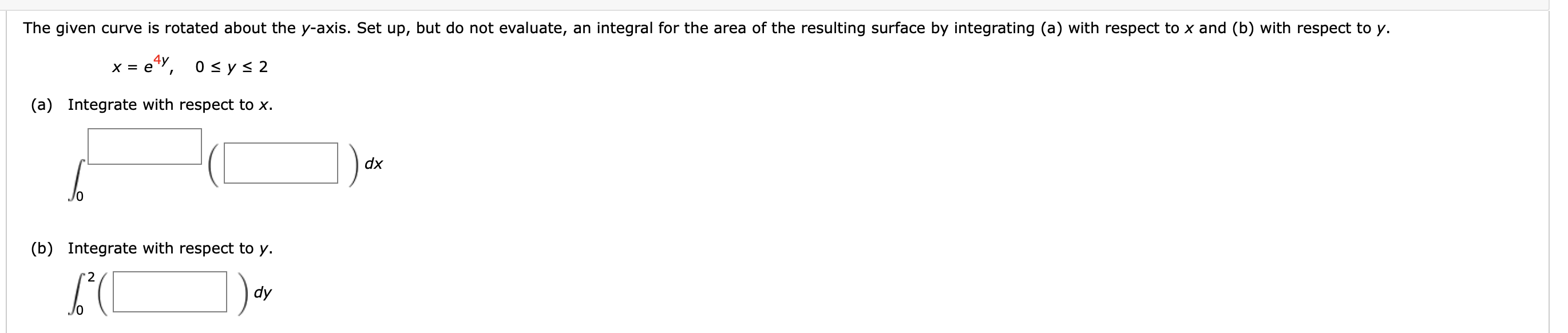 Solved The given curve is rotated about the y-axis. Set up, | Chegg.com