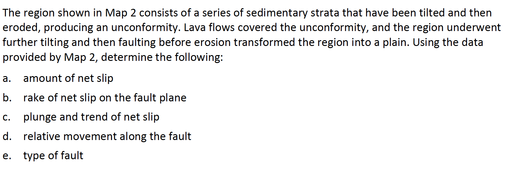 Solved The region shown in Map 2 consists of a series of | Chegg.com