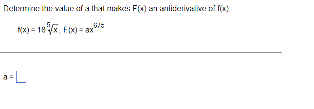 Solved Determine the value of a that makes F(x) an | Chegg.com