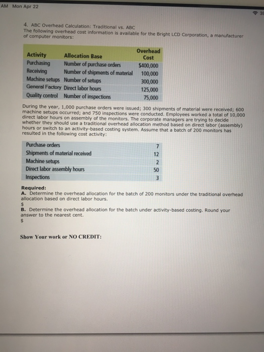 Solved AM Mon Apr 22 令35 4, ABC Overhead Calculation: | Chegg.com