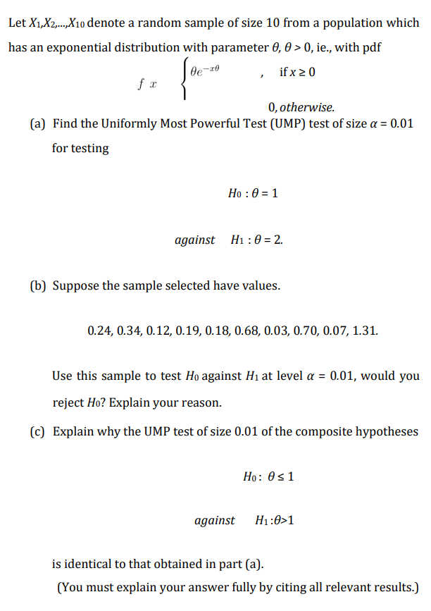 Solved Let X1,X2,...,X10 denote a random sample of size 10 | Chegg.com