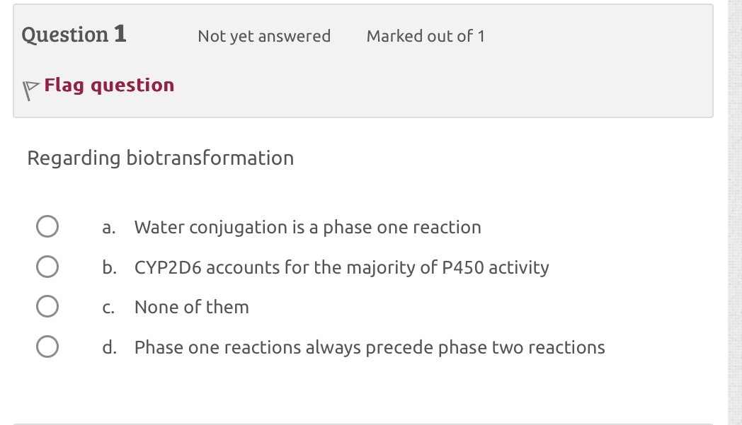 Solved Regarding biotransformationa. ﻿Water conjugation is a | Chegg.com