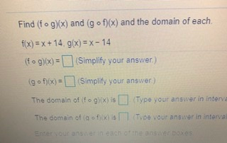 Solved Find (fog)(x) and (gof)(x) and the domain of each | Chegg.com