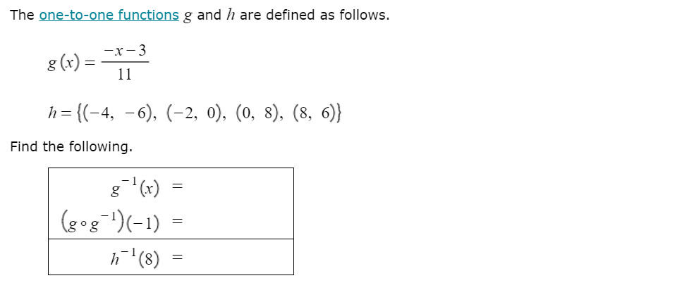 Solved The one-to-one functions g and h are defined as | Chegg.com
