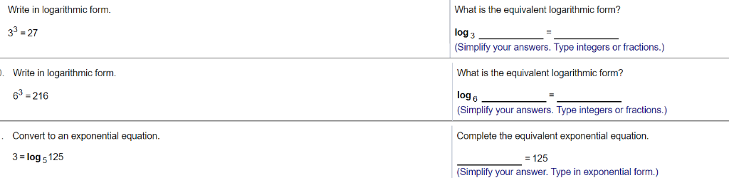 Solved What is the equivalent logarithmic form? log 3 | Chegg.com