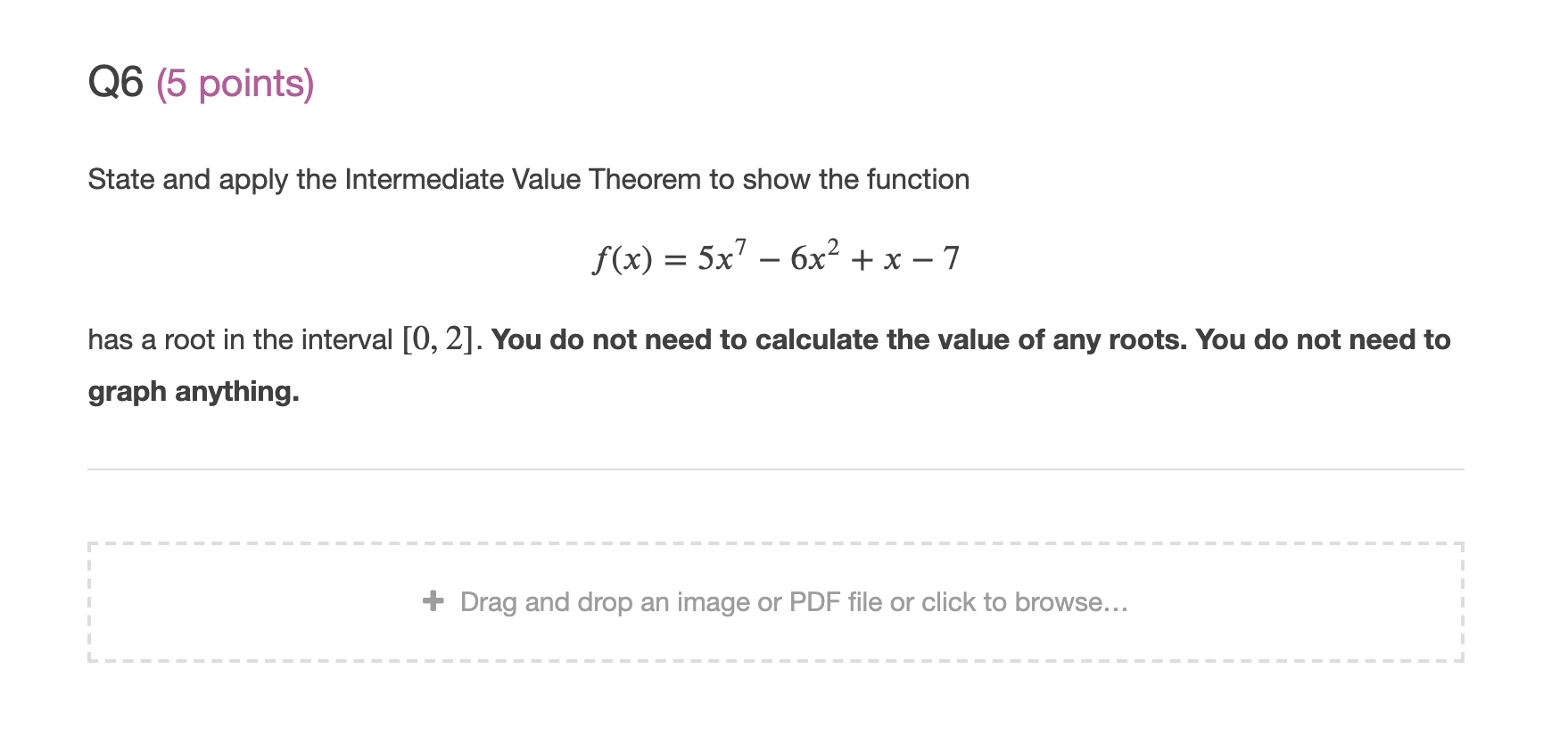 Solved Q6 (5 points) State and apply the Intermediate Value | Chegg.com