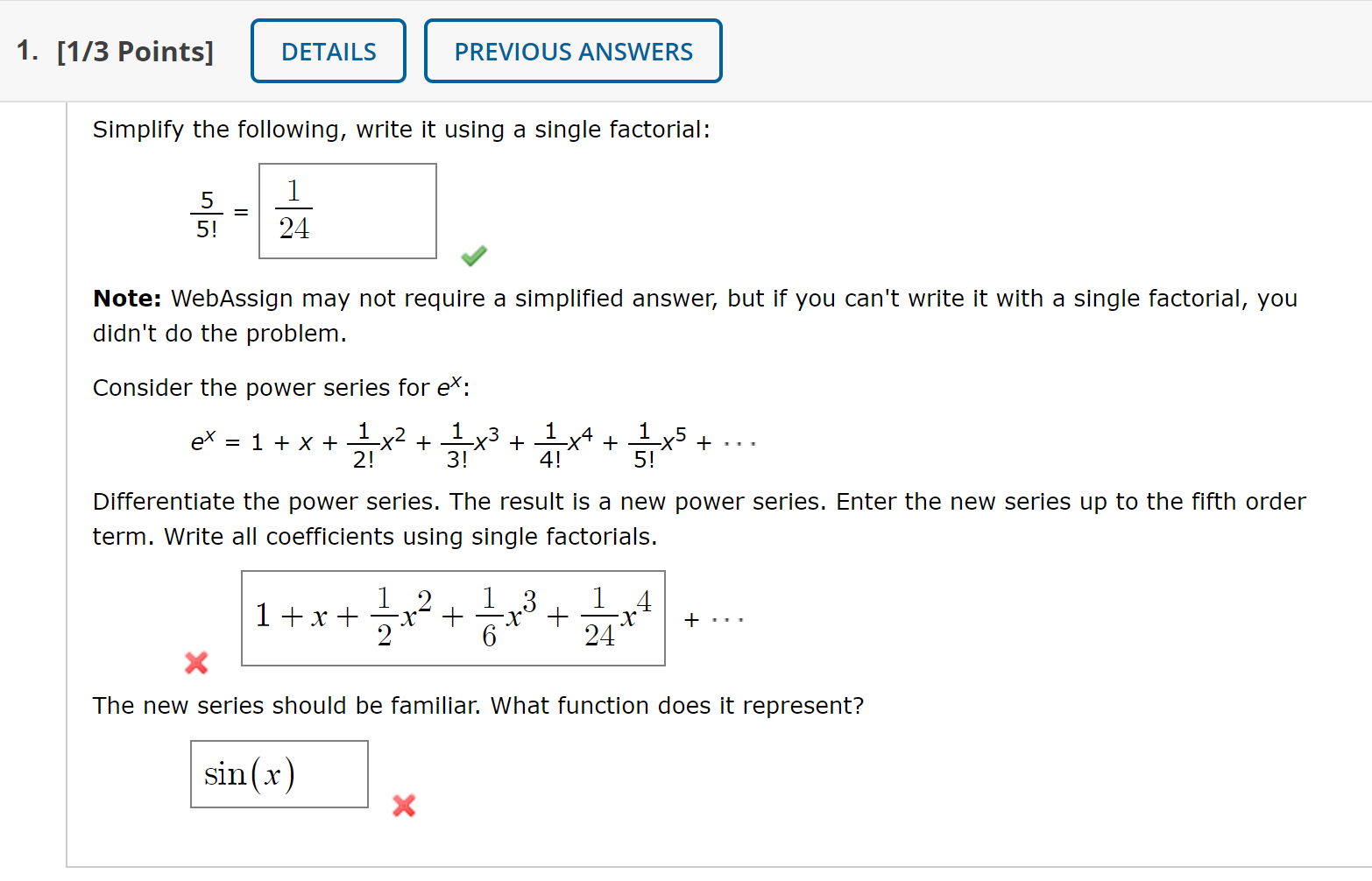 Solved Write out the Taylor series for sin(x) up to at least | Chegg.com