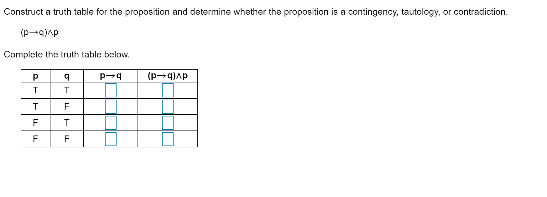 Solved Construct a truth table for the proposition and | Chegg.com