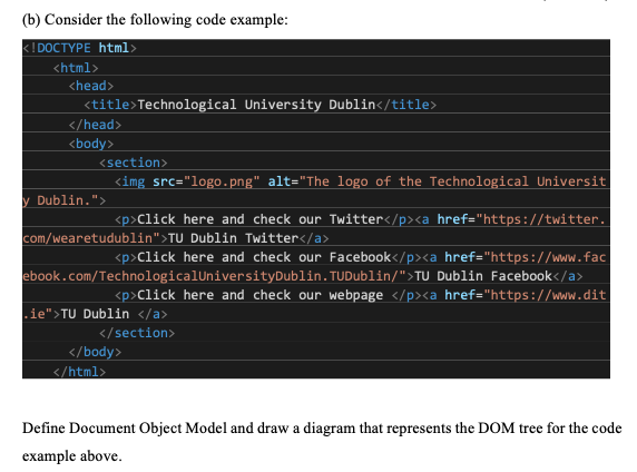 Solved (b) Consider the following code example: Define | Chegg.com