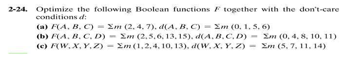 Solved 2 25 Optimize The Following Boolean Functions F 1455