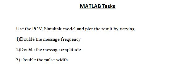 MATLAB Tasks Use the PCM Simulink model and plot the | Chegg.com