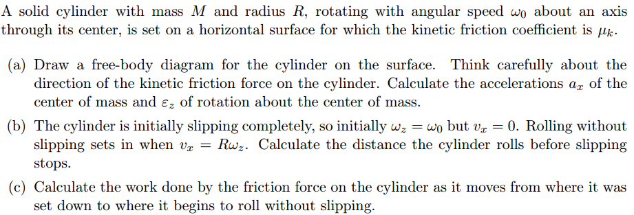 Solved When an object is rolling without slipping, the | Chegg.com
