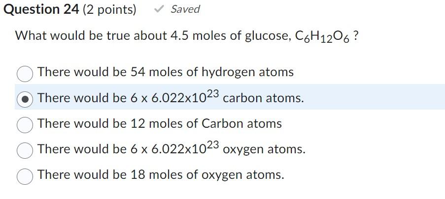 Solved What would be true about 4.5 moles of glucose, | Chegg.com