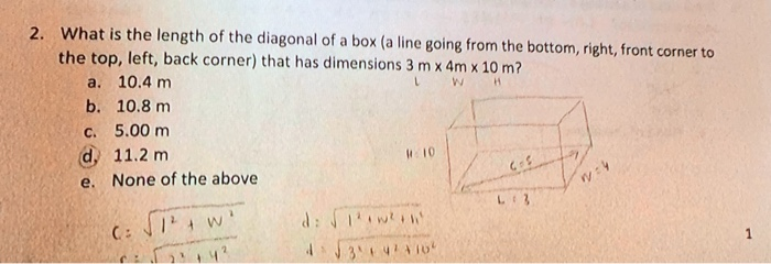 Solved What is the length of the diagonal of a box (a line | Chegg.com