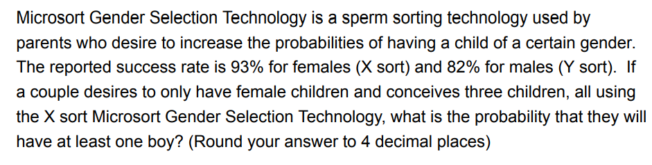 Solved Microsort Gender Selection Technology is a sperm | Chegg.com