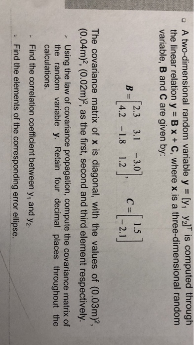 Solved A two-dimensional random variable y = [y1 y2)" is | Chegg.com