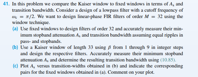 Solved 1. In this problem we compare the Kaiser window to | Chegg.com