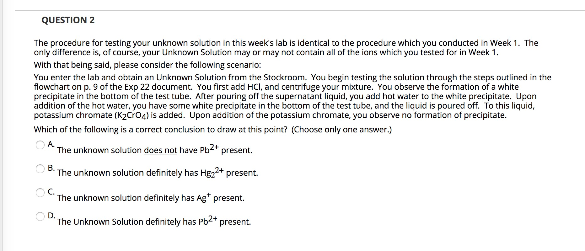 Solved QUESTION 1 The procedure for testing your unknown | Chegg.com