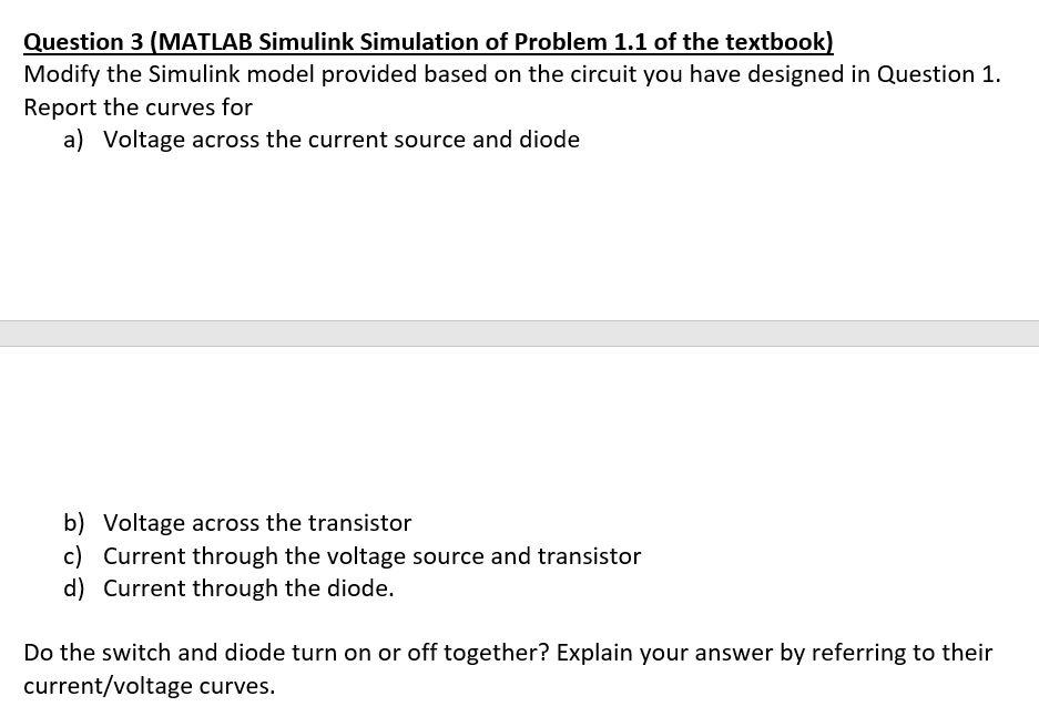 Solved Question 3 Matlab Simulink Simulation Of Problem 1 1