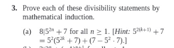 Solved 3. Prove each of these divisibility statements by | Chegg.com