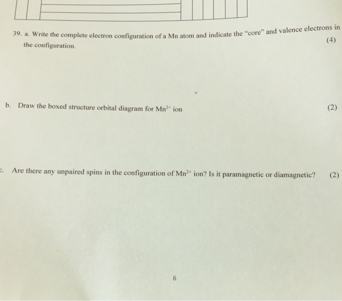 Solved 39. a. Write the complete electron configuration of a | Chegg.com
